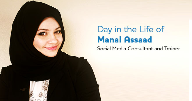 A Day in the Life of a Social Media Consultant and Trainer: Manal ...