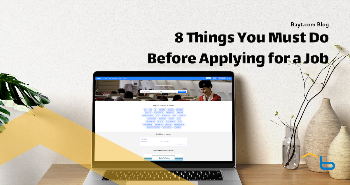8 Things You Must Do Before Applying for a Job - Bayt.com Blog