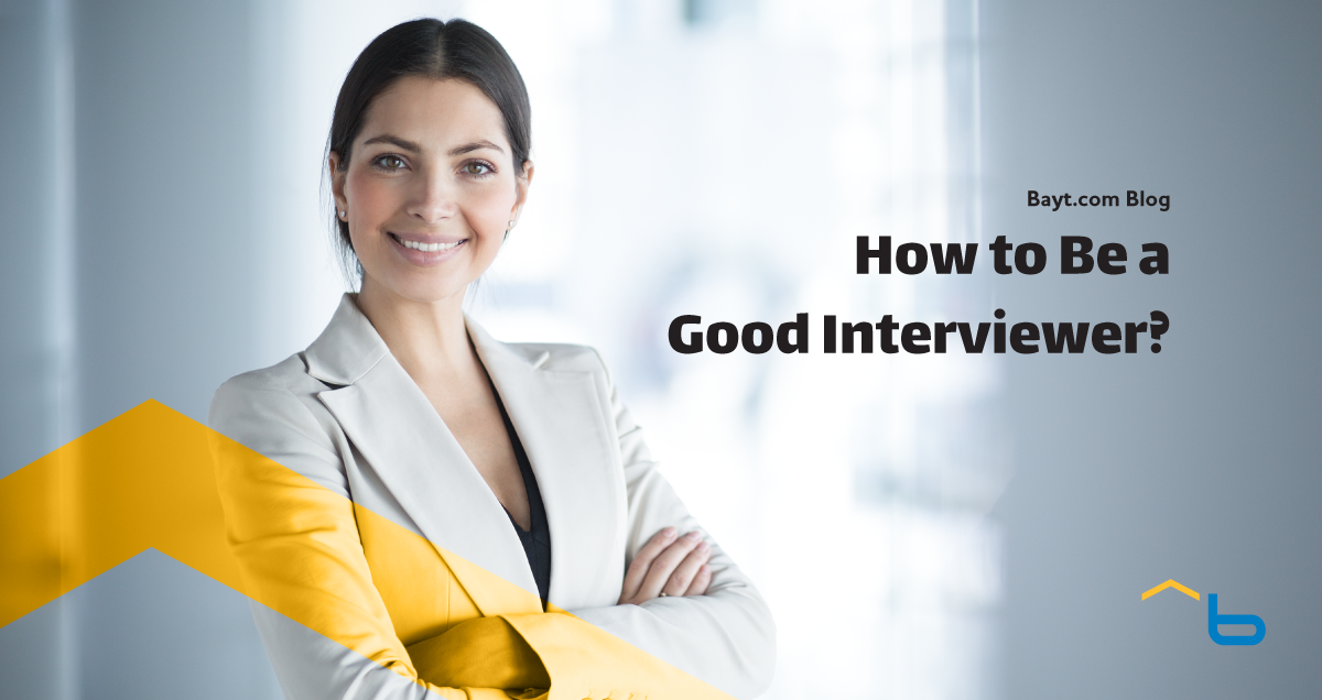 How to Be a Good Interviewer? - Bayt.com Blog