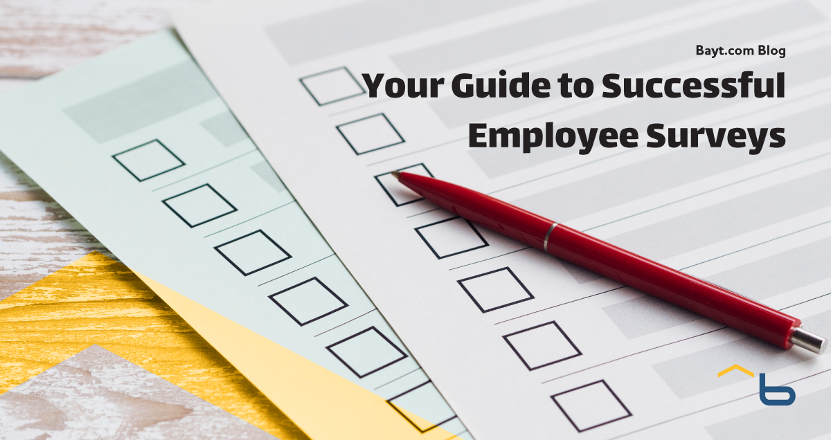 Your Guide to Successful Employee Surveys - Bayt.com Blog